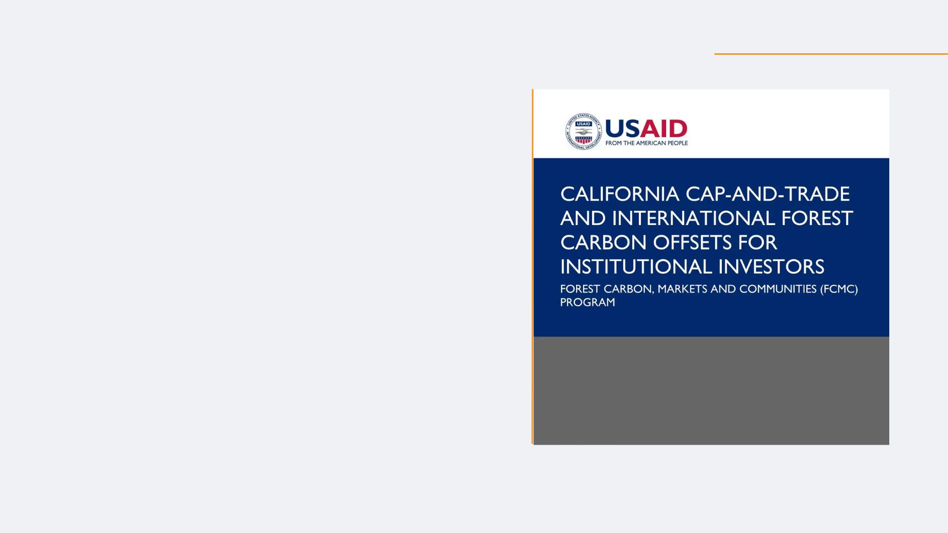 California Cap-and-Trade and International Forest Carbon Offsets for ...