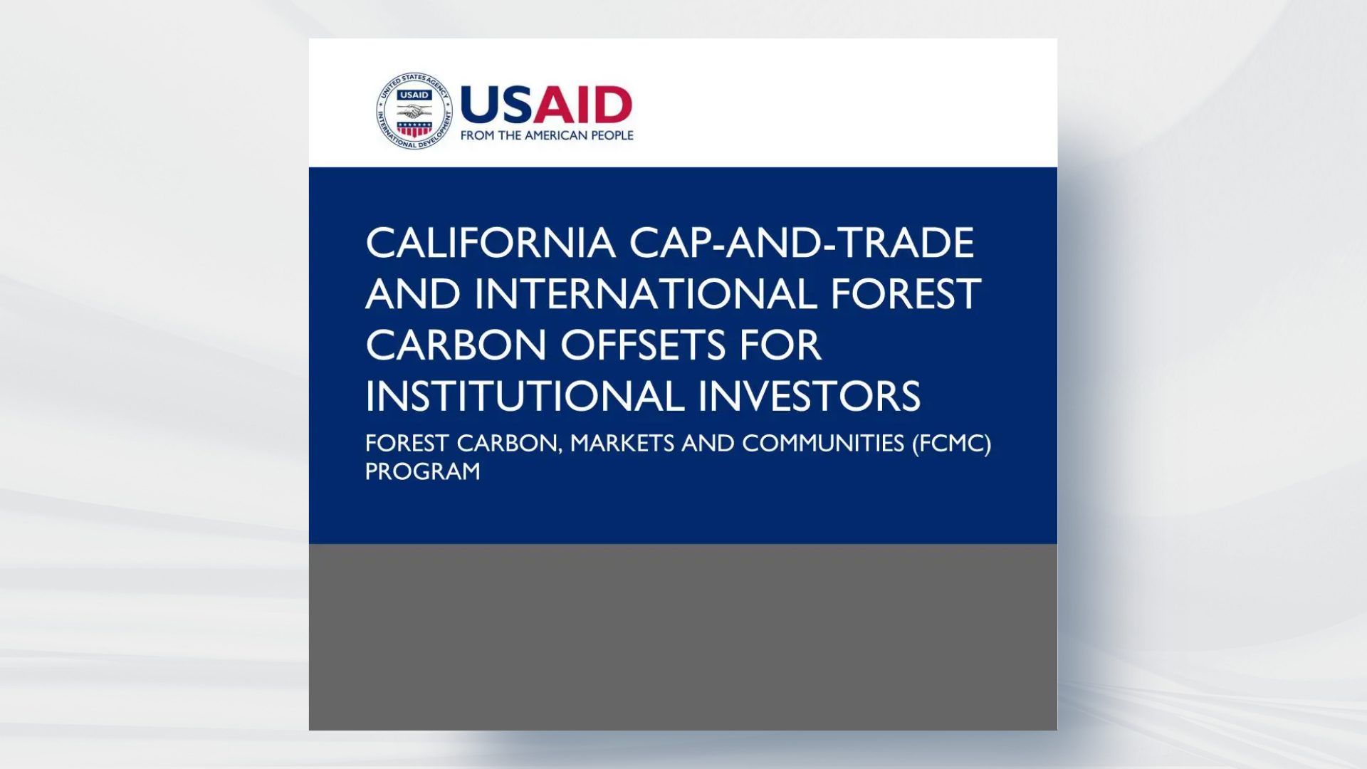 California Cap-and-Trade and International Forest Carbon Offsets for ...